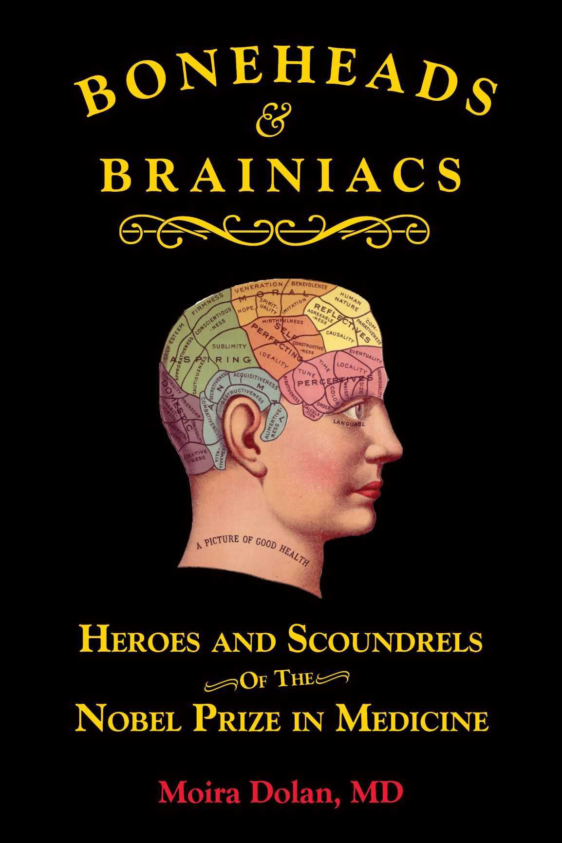 In ‘Boneheads And Brainiacs,’ The Nobel Prize For Medicine Doesn’t ...